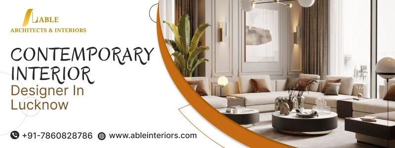 Contemporary Interior Designer in Lucknow